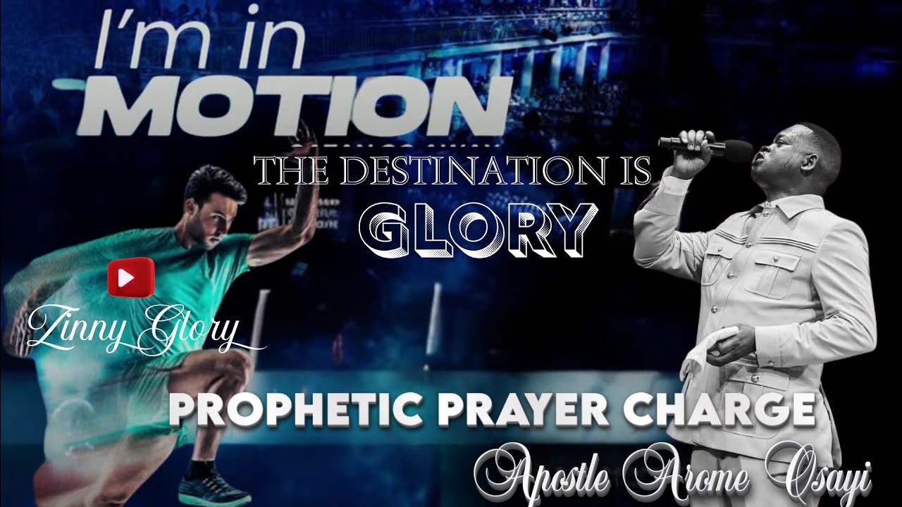 'I'm In Motion!' Build Your Faith With Apostle Arome's FIERY PROPHETIC ...