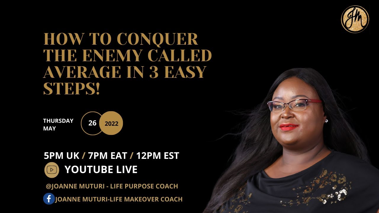 How To Conquer The Enemy Called Average In 3 Easy Steps! - YouTube