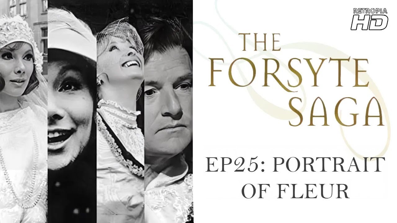 The Forsyte Saga (1967) EP25: Portrait of Fleur HD 1080p - YouTube
