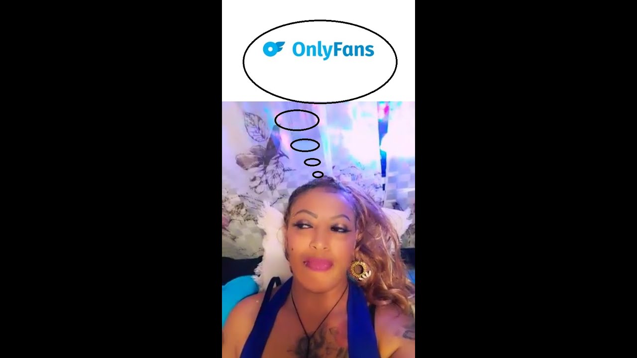 OnlyFans ለማውጣት ሀሳብ አለኝ - YouTube