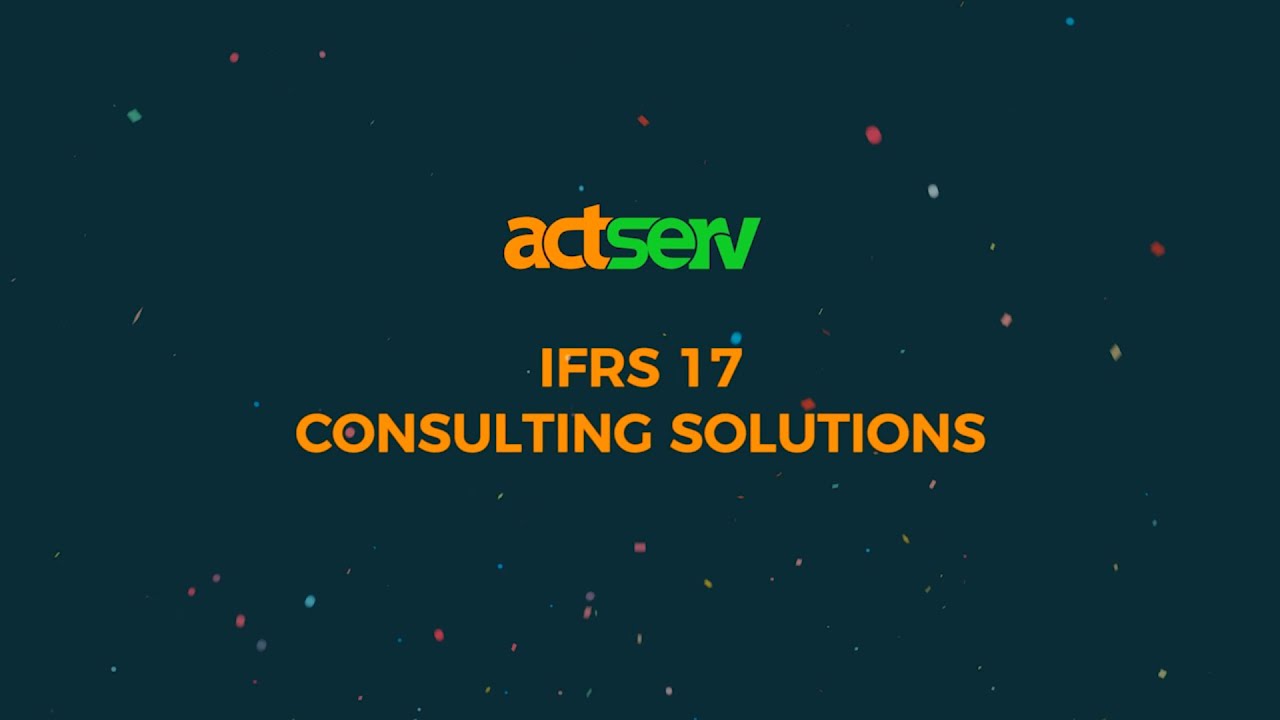 ACTSERV IFRS 17 Consulting - YouTube