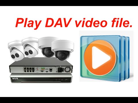 how to play .dav video file in windows media player. convert .dav into .avi.play cc camera ...