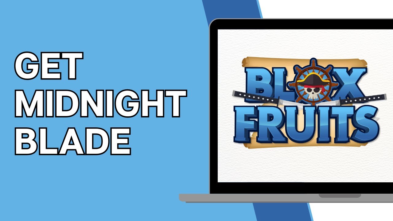 How to Get Midnight Blade in Roblox Blox Fruits - YouTube