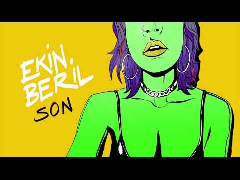 Ekin Beril - Son ( Official Audio )