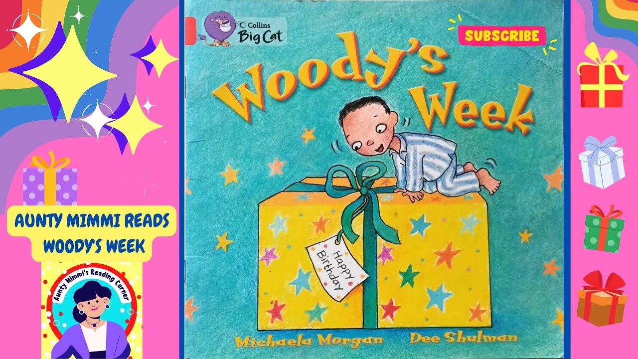 Kids Storytime, Woody's Week, Read By Aunty Mimmi, Learning the days of ...