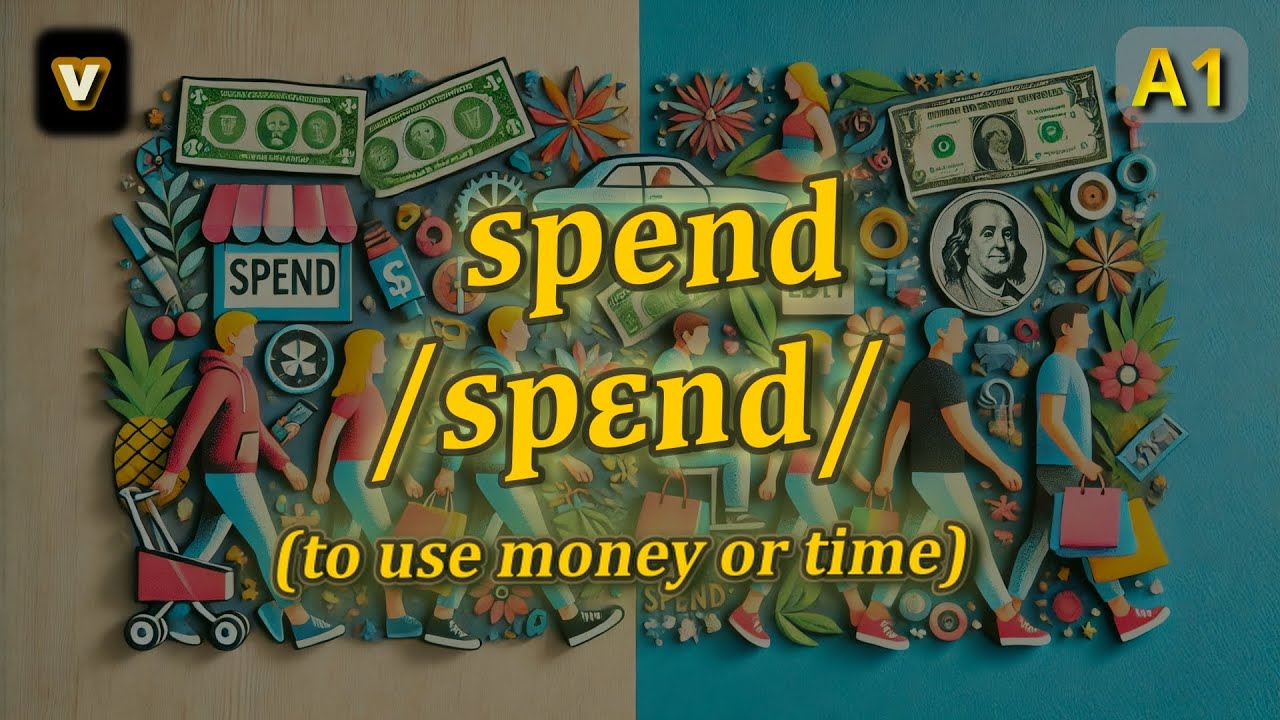 [v] spend meaning (to use money or time) with 5 examples - YouTube