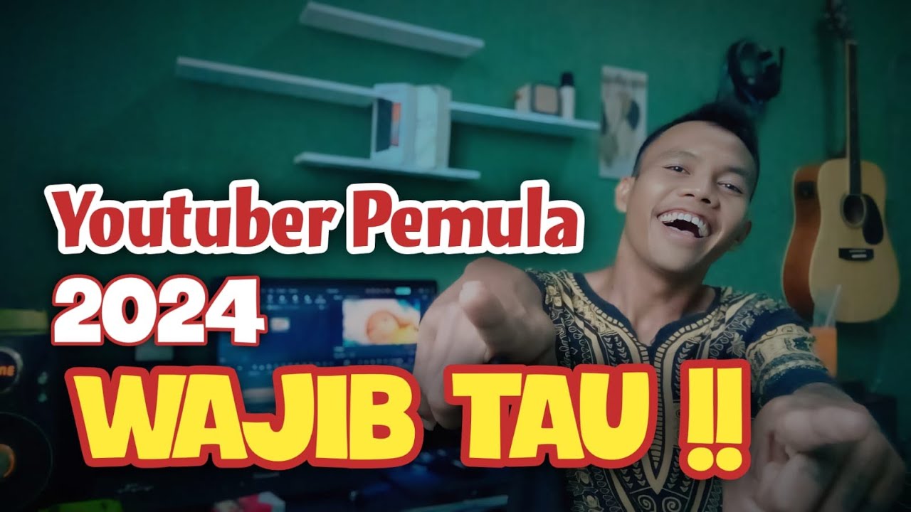 Youtuber Pemula Wajib Tau - YouTube