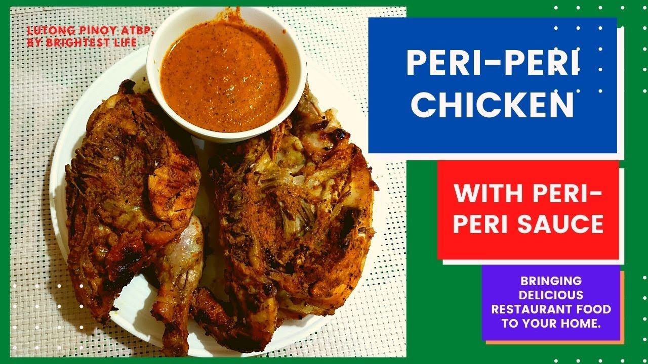 Peri-peri Chicken with Peri-peri Sauce, Bringing a delicious restaurant ...