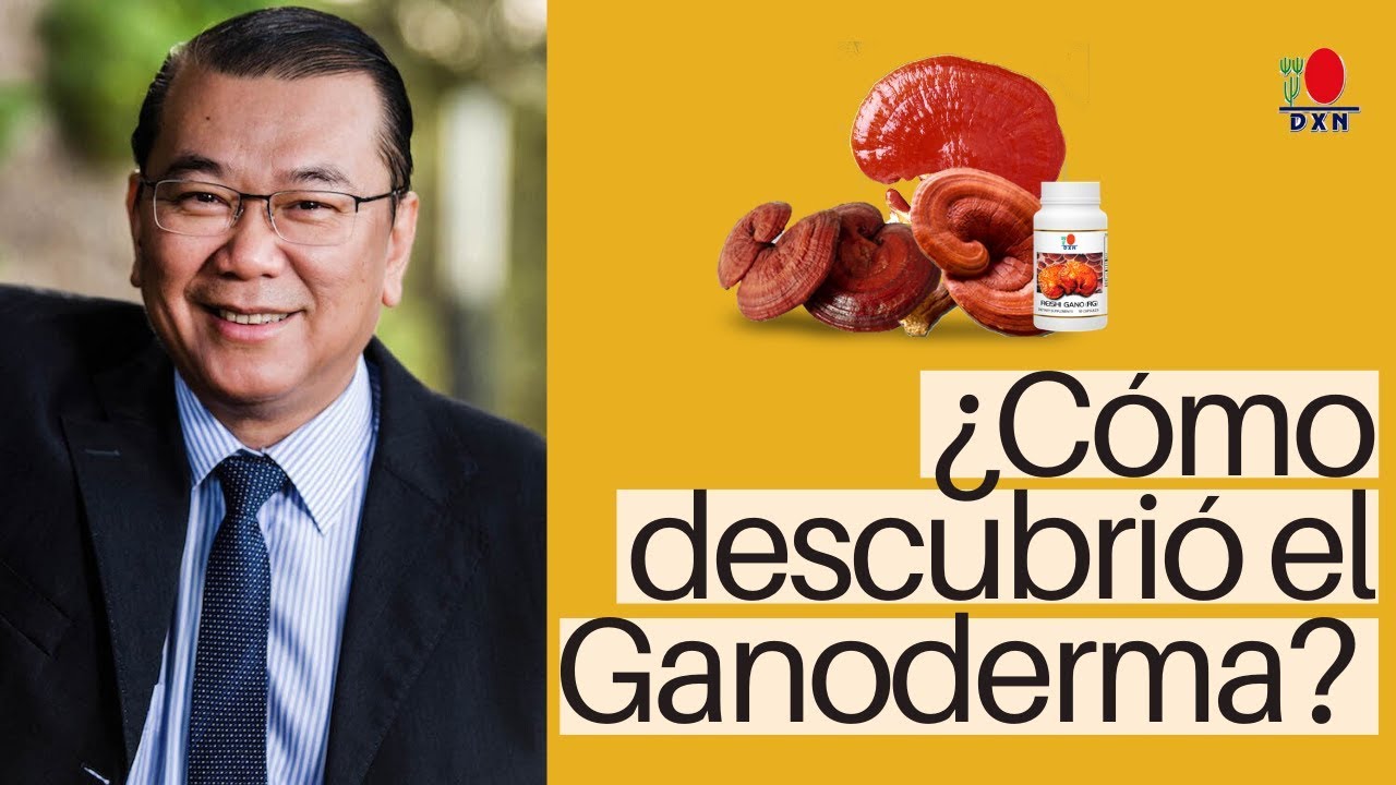 35 DXN Dr Lim Siow Jin ¿Porqué DXN y Cómo descubrió el Ganoderma? - YouTube