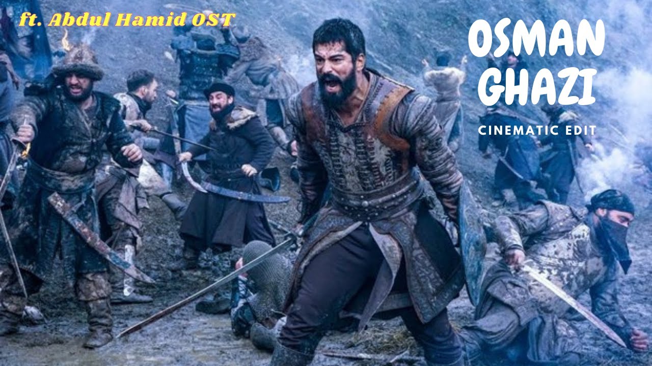 Osman Ghazi Edit ft. Abdul Hamid Title track || Kurulus Osman Cinematic ...
