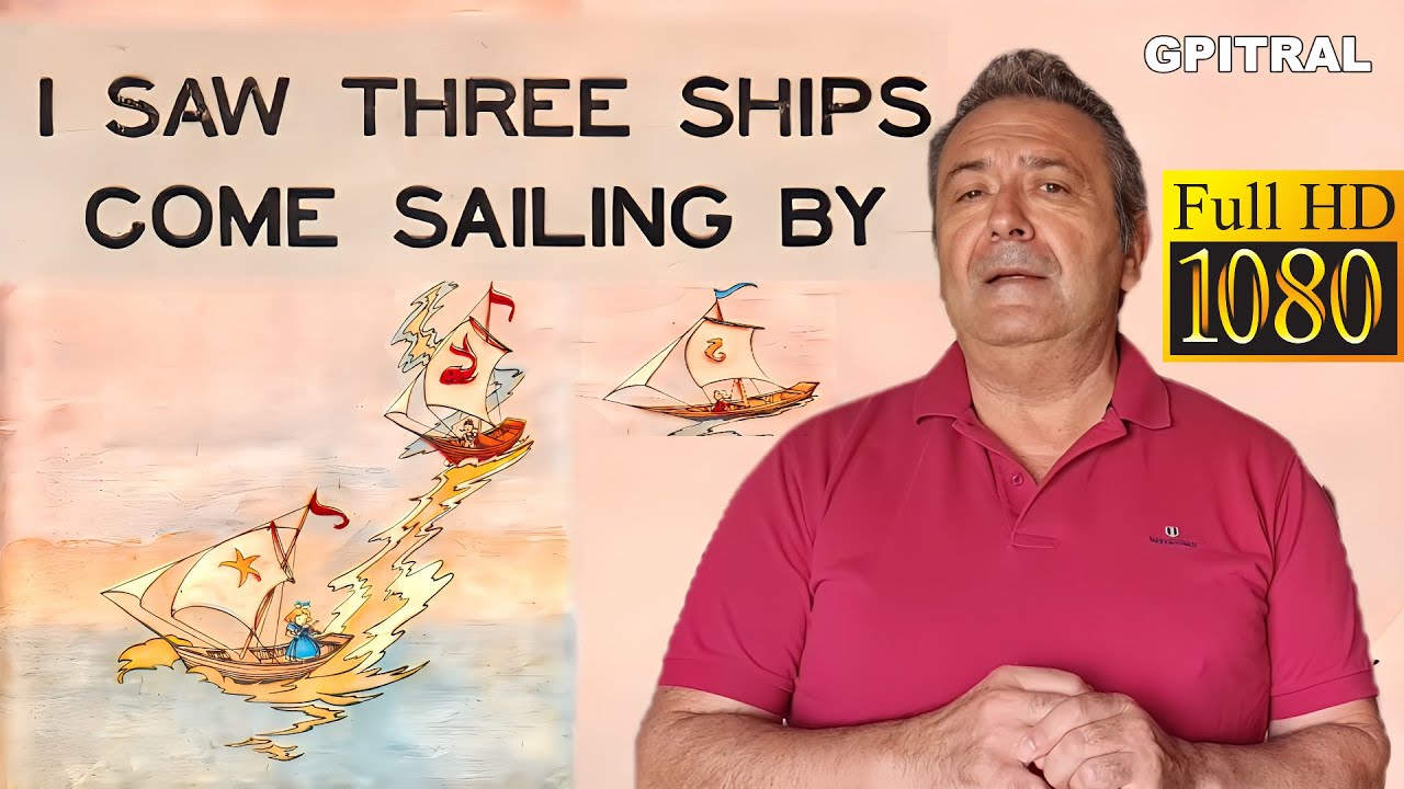 I saw three ships come sailing by Rhymes Best Nursery Song Classic ...