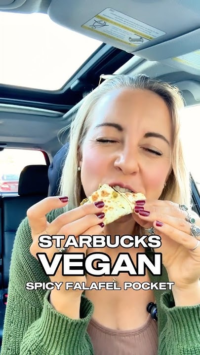 Trying the new vegan menu items at @starbucks 🥙🌿 #vegan #starbucks #plantbased #veganfood - YouTube