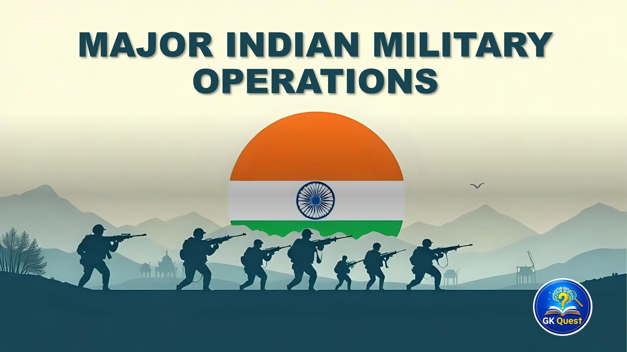 Major Military Operations of India | Important for UPSC & GK | Indian ...