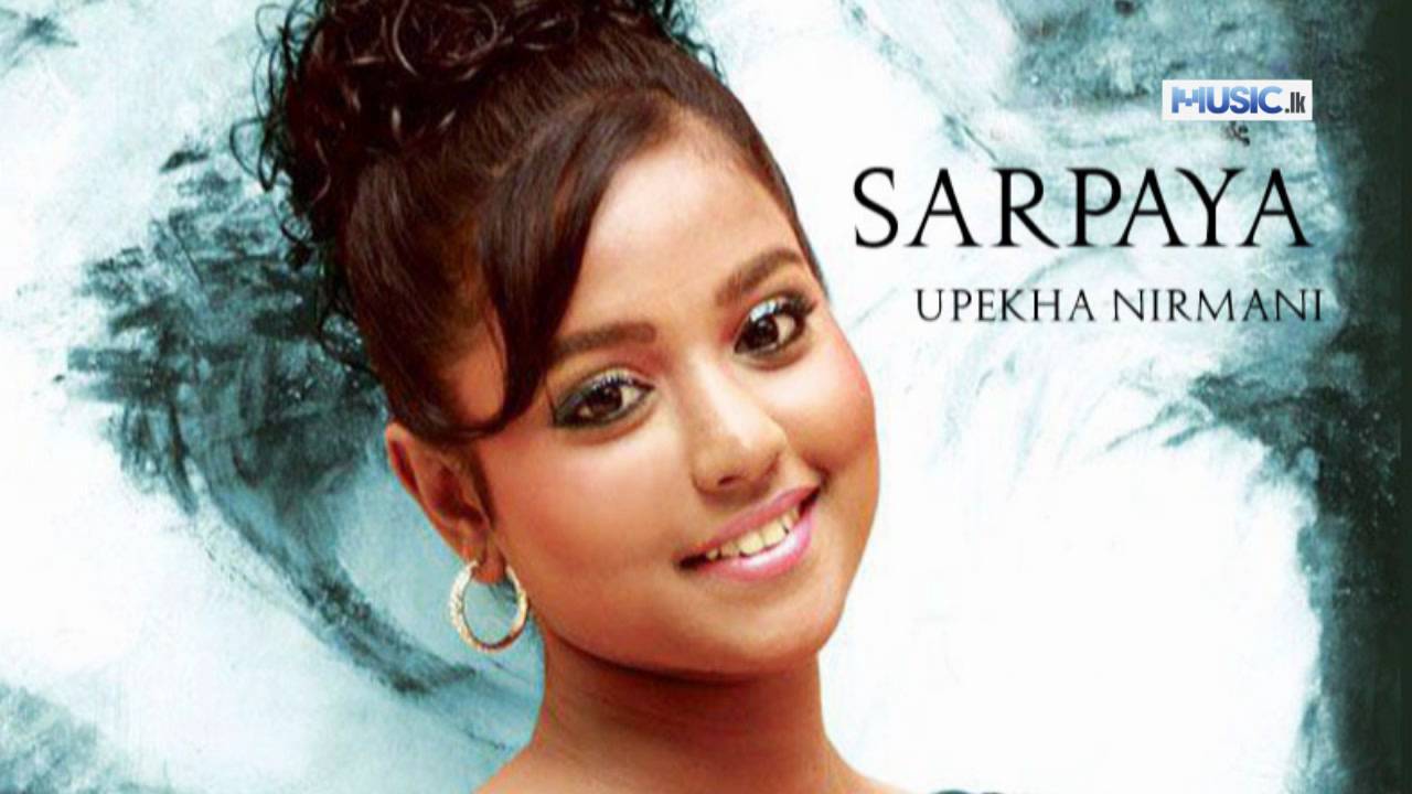Sarpaya - Upekha Nirmani - YouTube Music