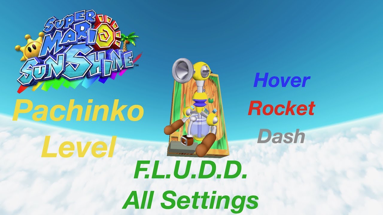 Super Mario Sunshine - Pachinko Level Complete with All F.L.U.D.D ...