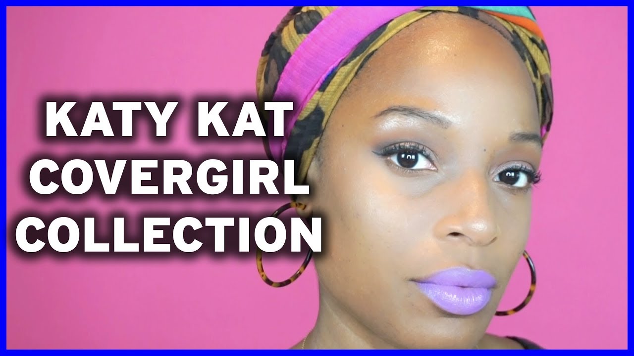 COVERGIRL KATY KAT COLLECTION - YouTube