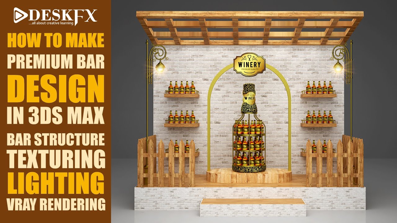 3ds Max Premium Wine Bar Design & Modeling Texture & Lighting & Vray Rendering Tutorial SEO ...