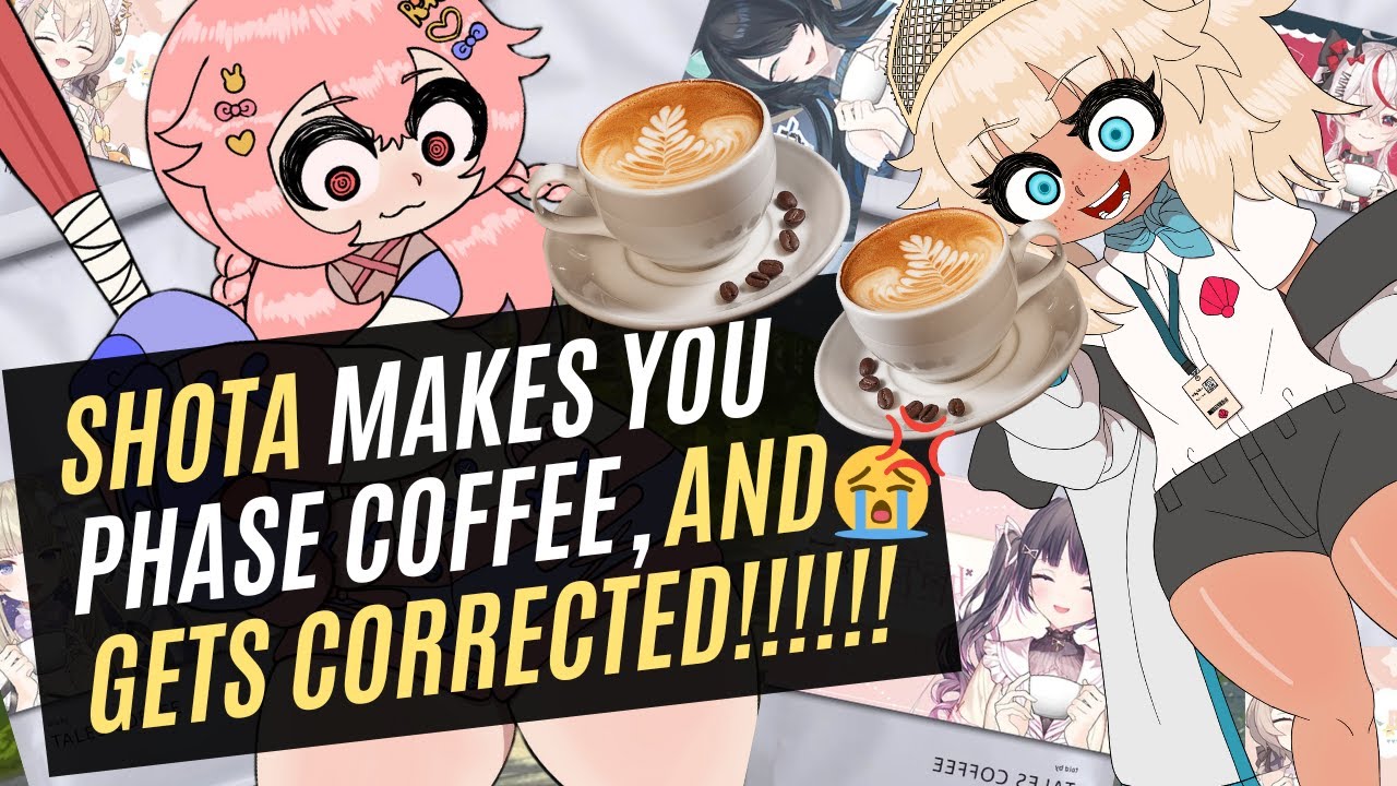 POV Shota makes you Phase Coffee and gets fu&%ing corrected!😭💢 - YouTube