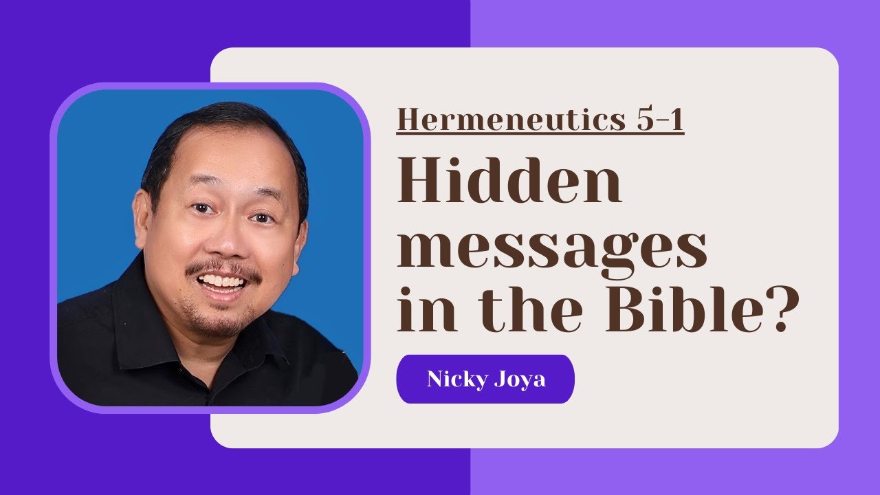 THE PRINCIPLE OF LITERAL INTERPRETATION | Hermeneutics 5-1 | Nicky Joya ...