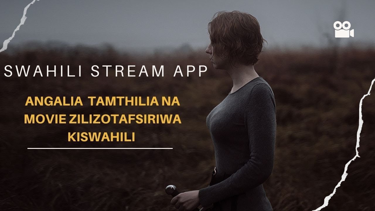 APP UNAYOWEZA KUANGALIA TAMTHILIA KAMA "JUA KALI" NA MOVIE ZA KIZUNGU ...