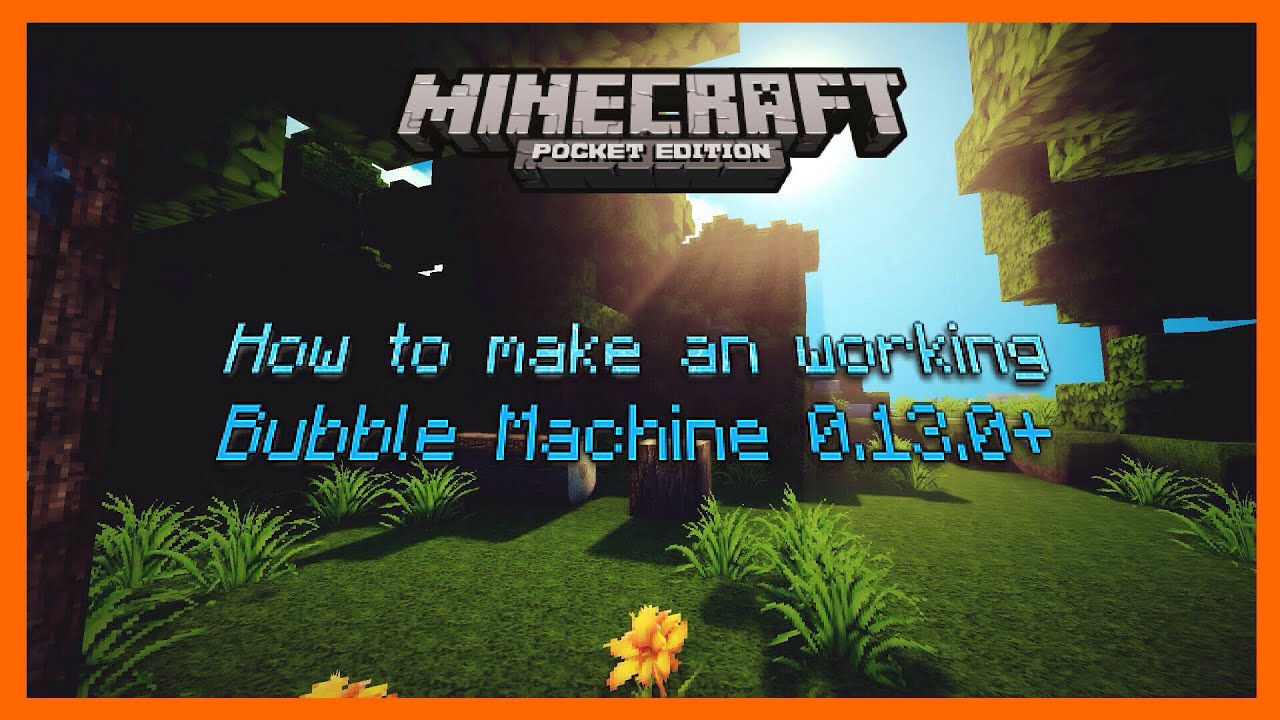 Minecraft PE: How to make your working Bubble Machine [0.13.0+] - YouTube