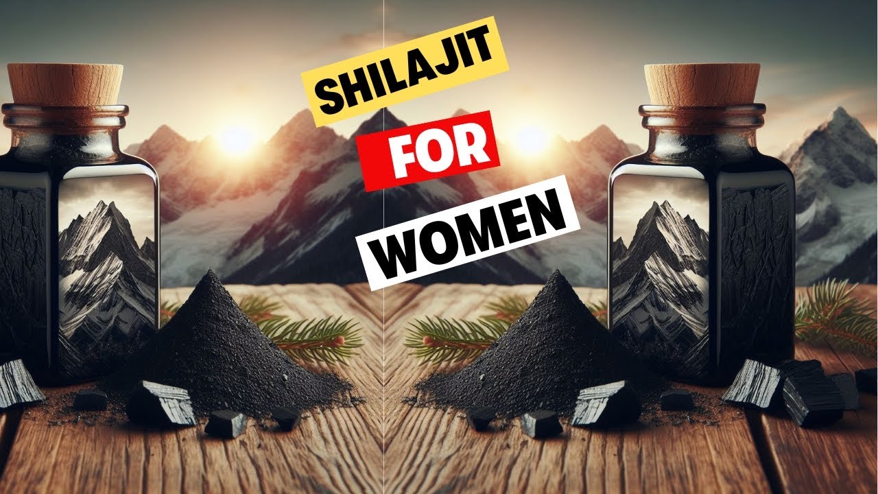 BEST WAY TO HAVE SHILAJIT FOR WOMEN || BENEFITS OF SHILAJIT FOR WOMEN ...