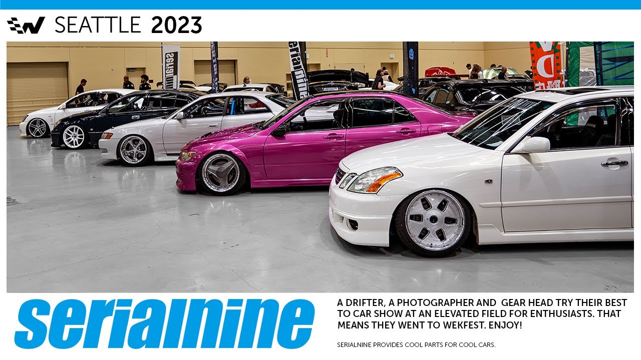 Wekfest Seattle 2023 | A SERIALNINE Experience - YouTube