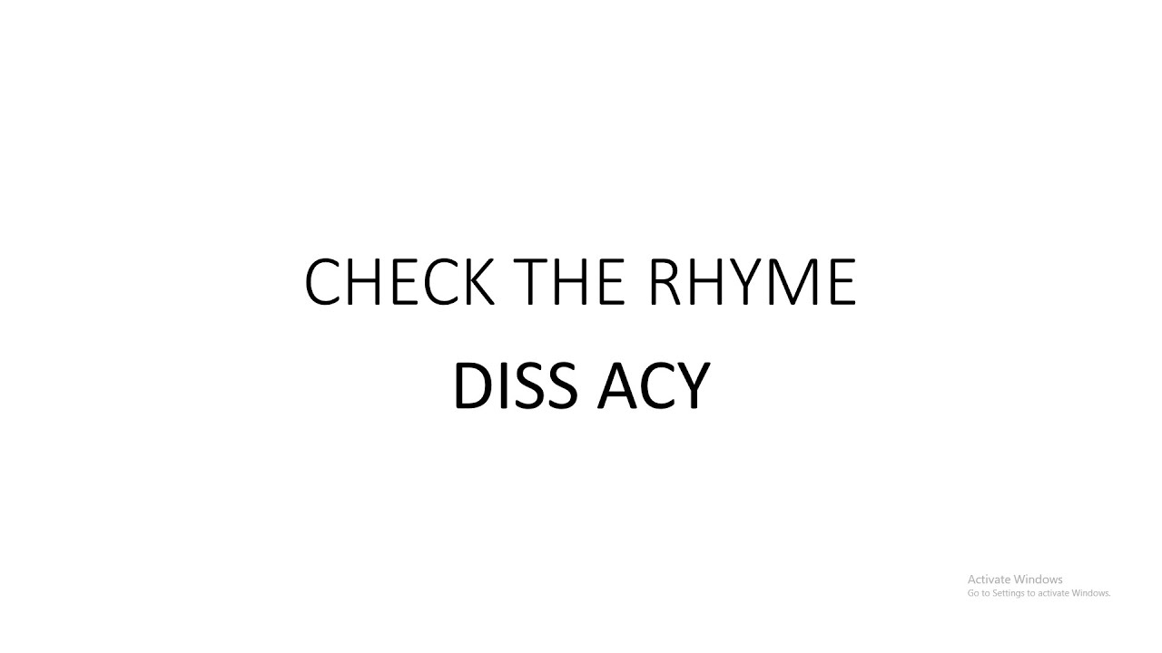 Check The Rhyme | Diss Acy | Rhymastic - YouTube