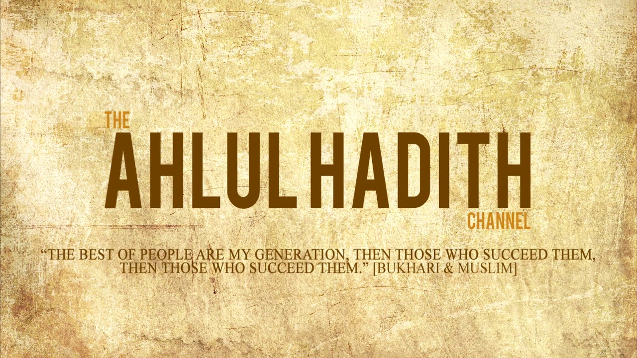 Ahlul Hadith Intro - YouTube