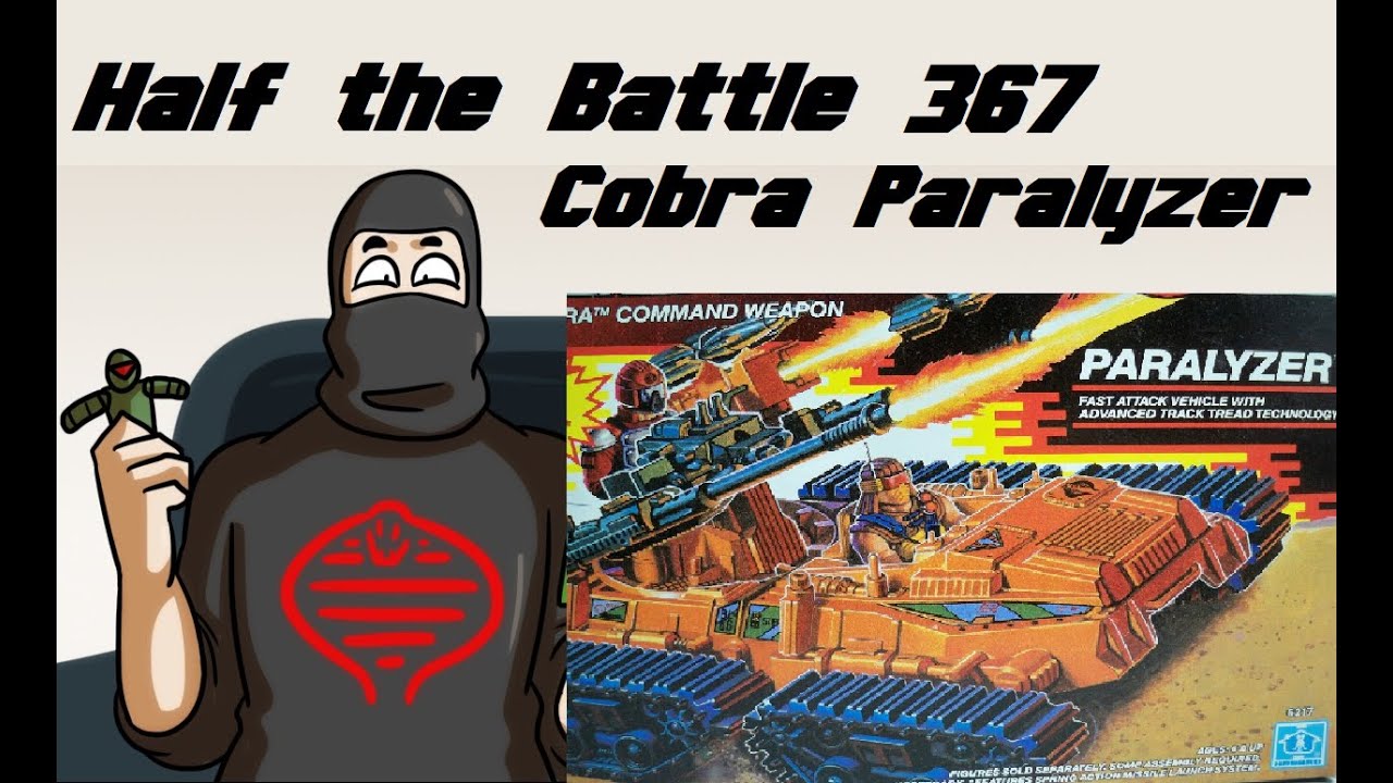 Episode 367 : Cobra Paralyzer - YouTube