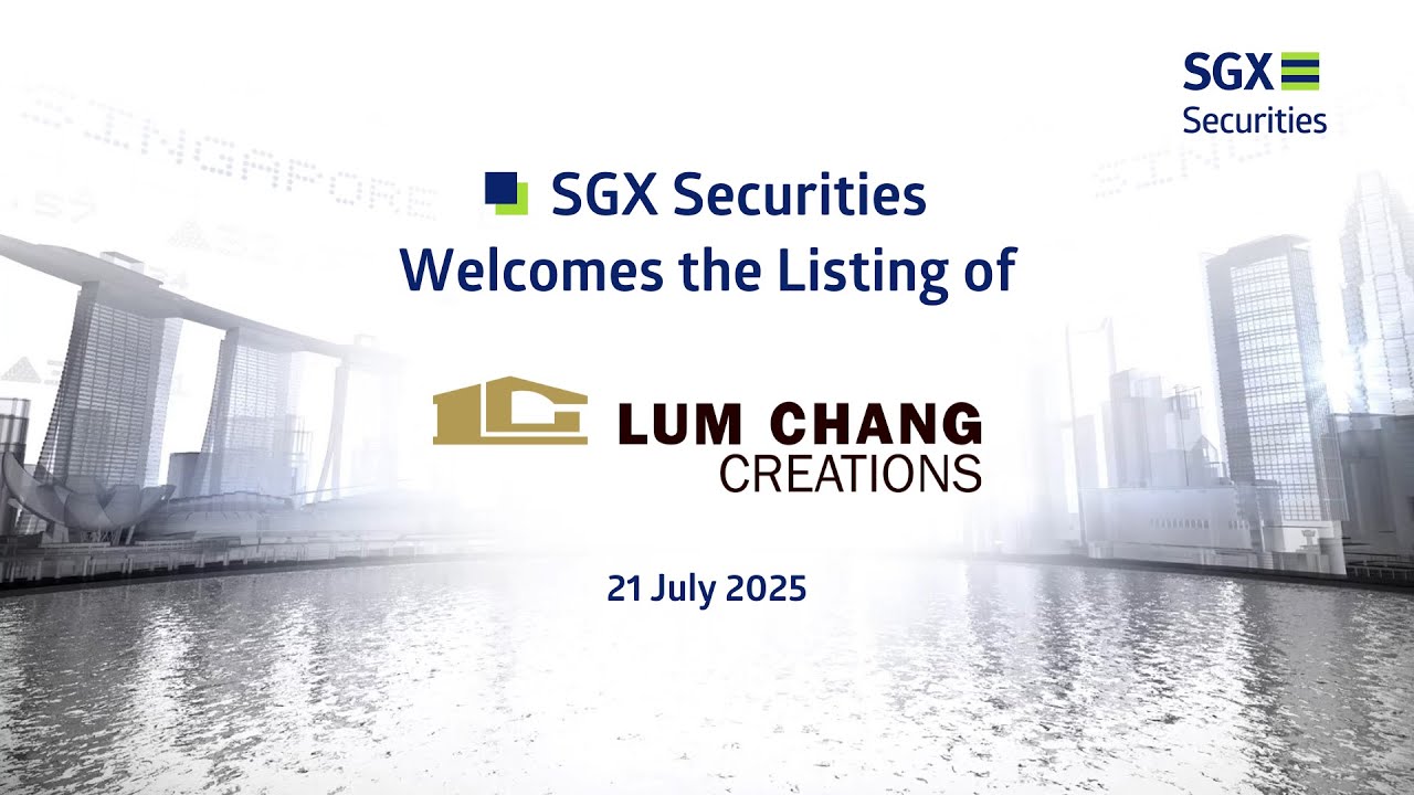 Lum Chang Creations Listing Ceremony – 21 July 2025 - YouTube