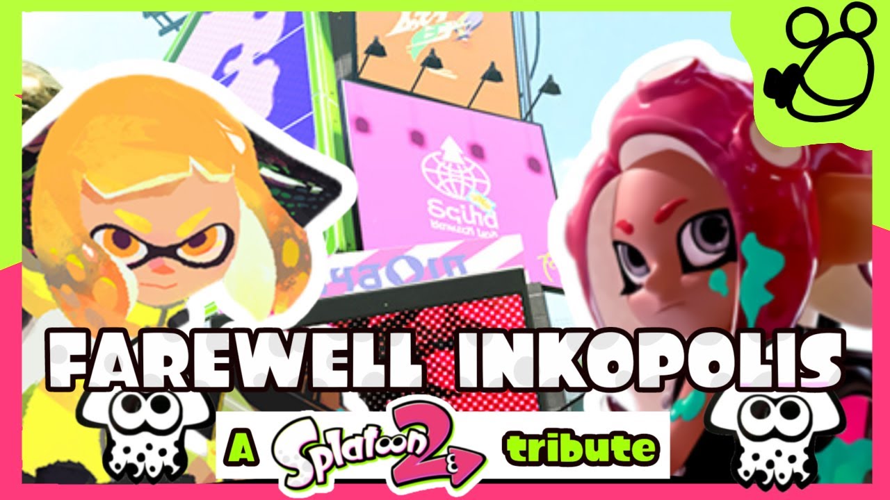 Splatoon 2 Celebration - Farewell Inkopolis! - YouTube
