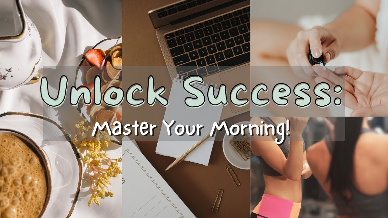 Master Your Morning: Daily Routines of Successful People - YouTube