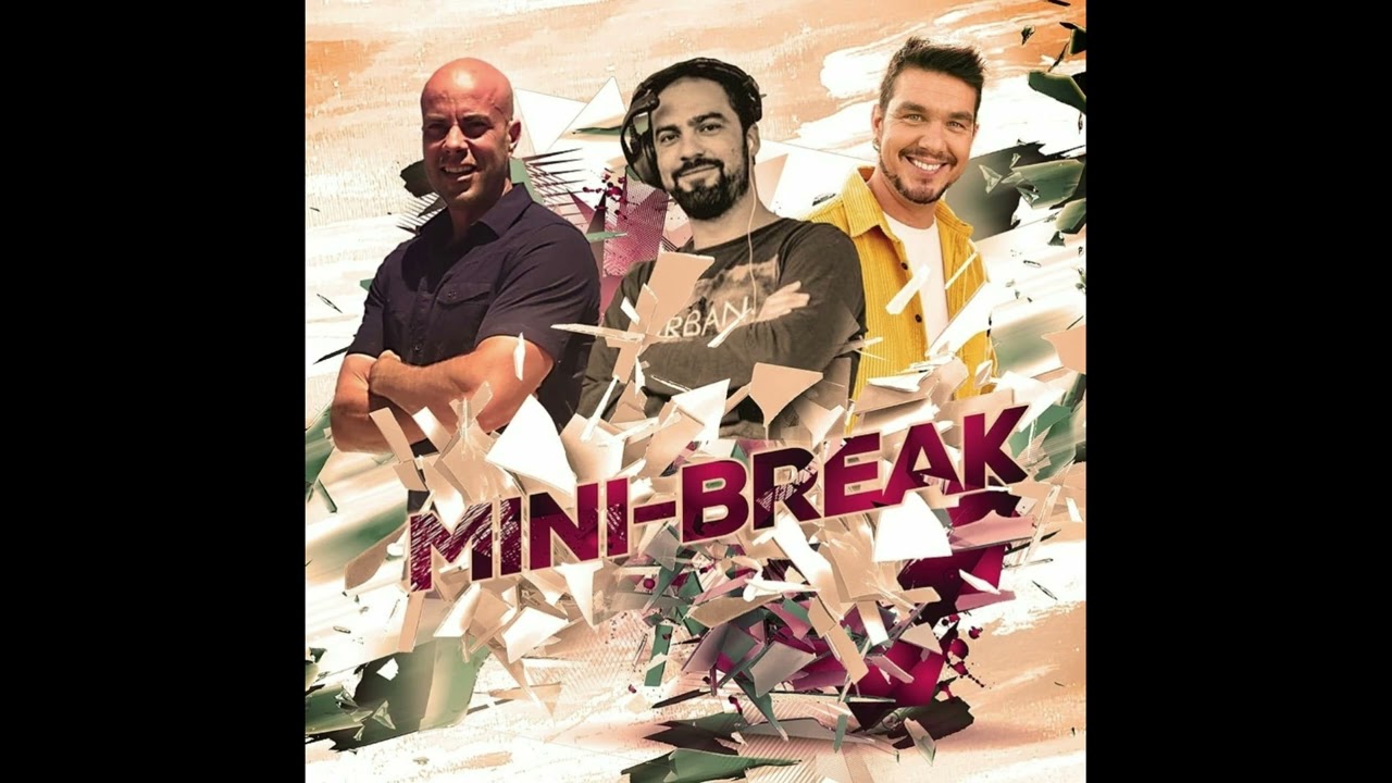 Mini-Break - Braços no ar - YouTube