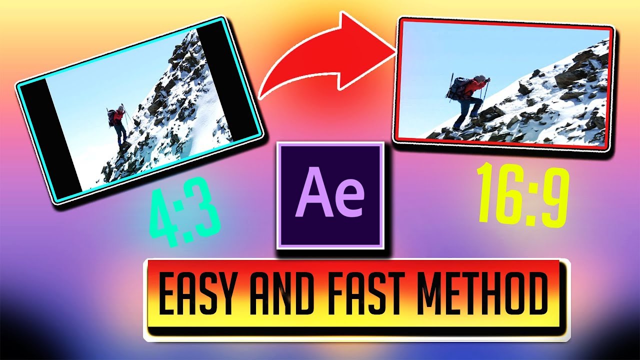 HOW TO EDIT 4 3 VIDEO TO 16 9 VIDEO EASILY ON AFTER EFFECTS CONVERT how-to-edit-4-3-video-to-16-9-video-easily-on-after-effects-convert