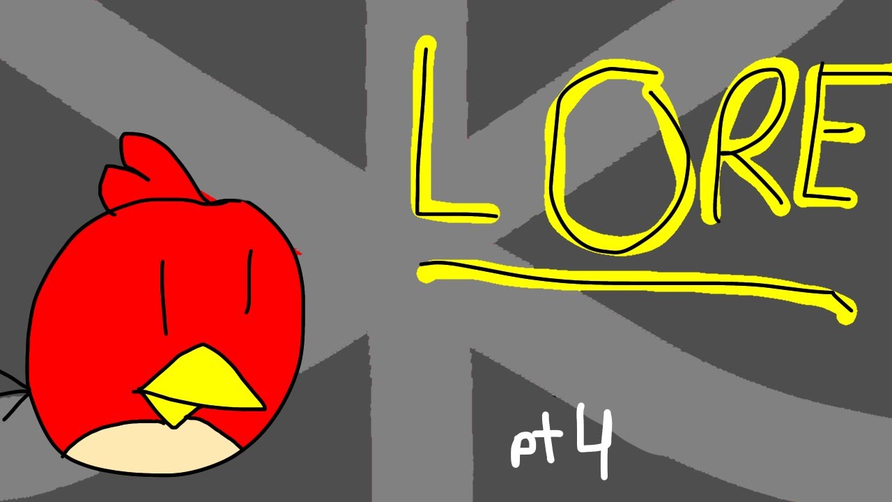 Angry Birds Lore pt4 - YouTube