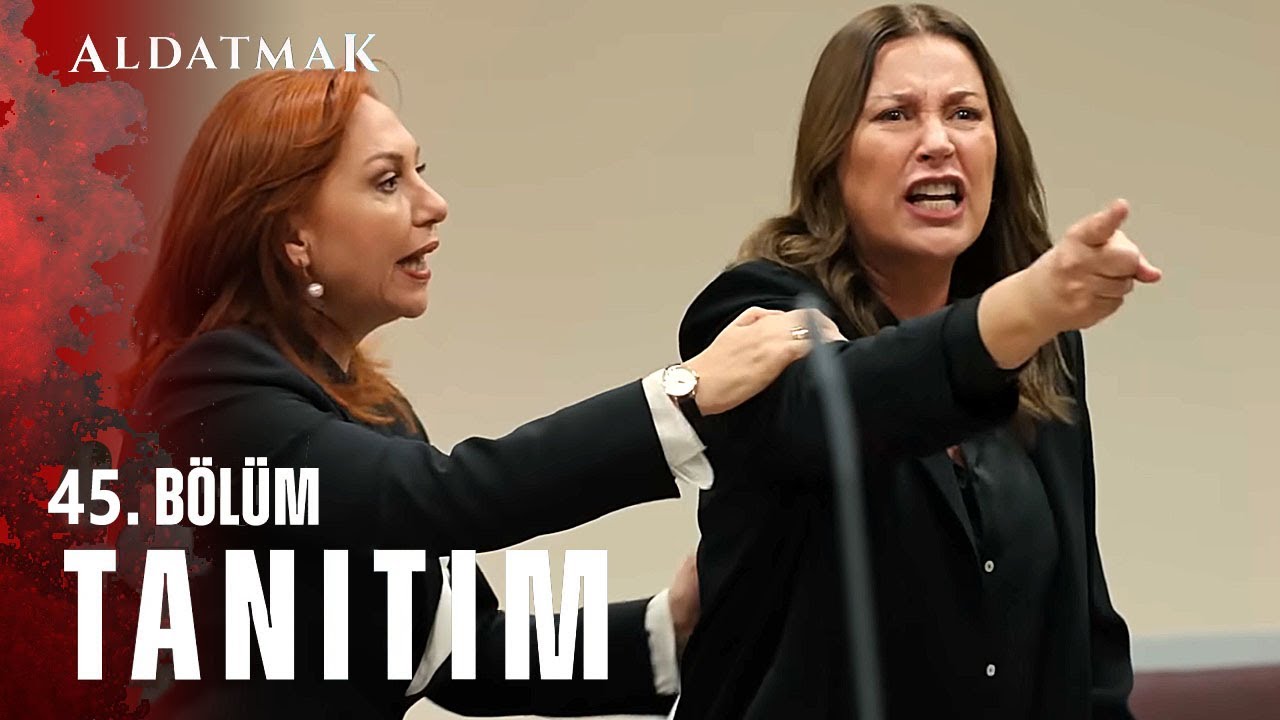 Aldatmak 45. Bölüm Fragmanı - YouTube