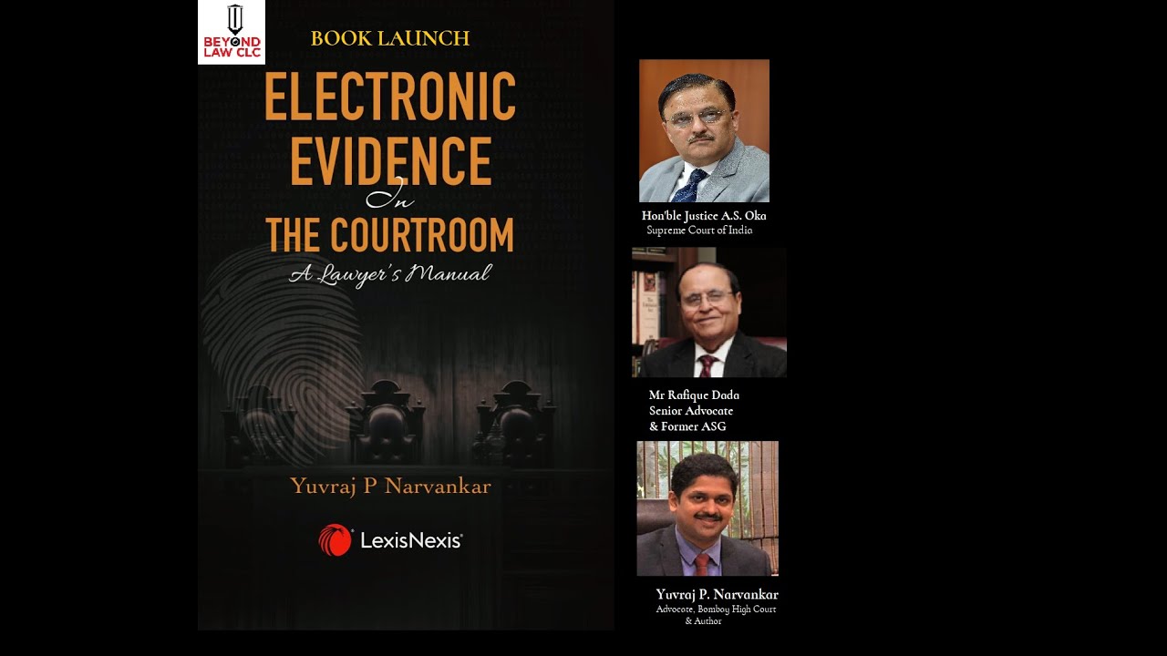 Book Launch: Electronic Evidence in Courtroom- A Lawyers Manual - YouTube