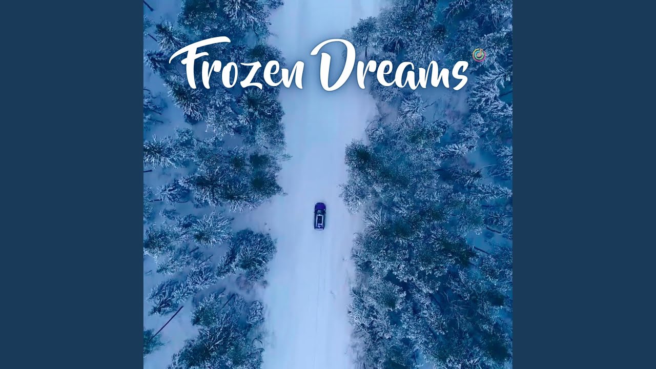 Frozen Dreams - YouTube
