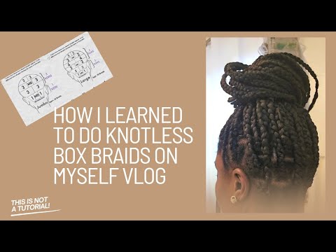 DIY KNOTLESS BOX BRAIDS - YouTube
