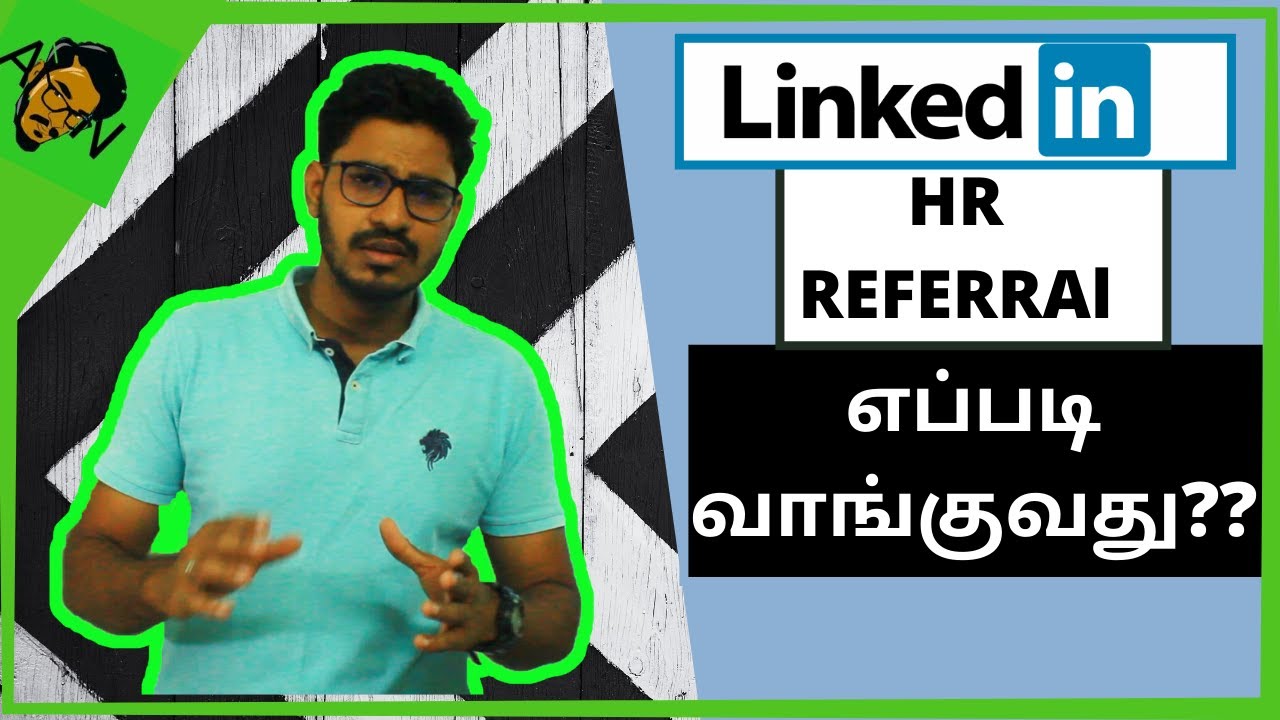 How To Get Referral From Hr In Linked in Tamil How To Connect With how-to-get-referral-from-hr-in-linked-in-tamil-how-to-connect-with