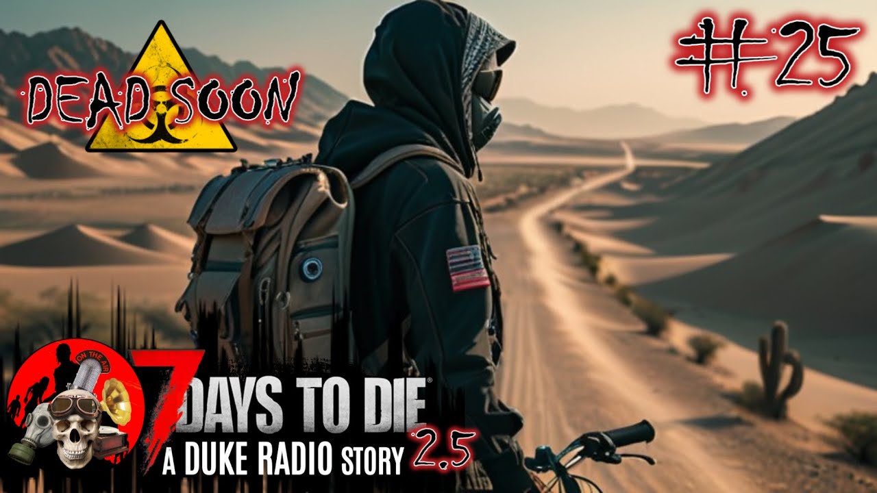 A DUKE RADIO STORY 2 "DEAD SOON" Ep.25 #7days #gameplayfr #letsplayfr ...