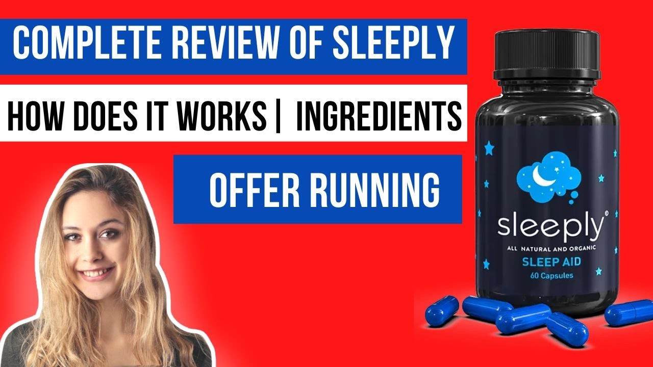 Sleeply Reivew | ingredients | Benefits | Does It Really Works? | Offer ...