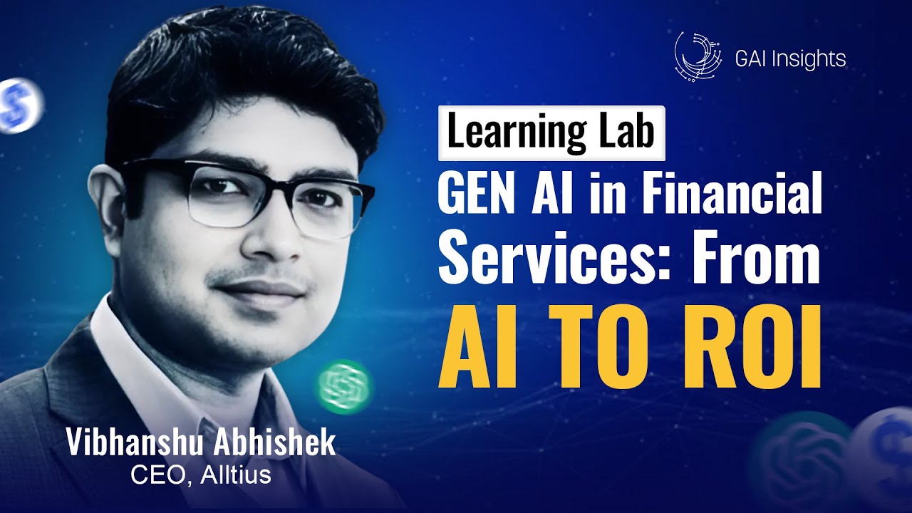 GenAI in Financial Services: From AI to ROI with Automation and Data ...