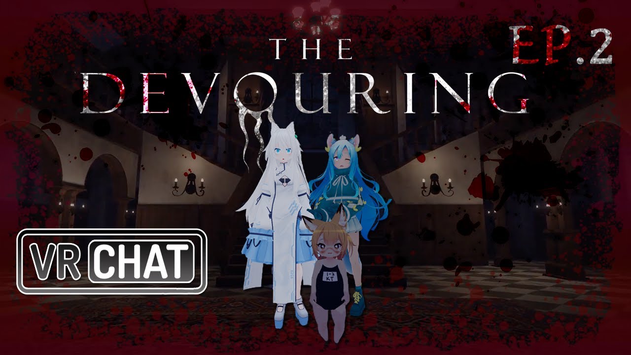 【VR之旅】The Devouring 吞噬 四人恐怖解謎 失蹤隊友 EP.2 END [VRChat] - YouTube