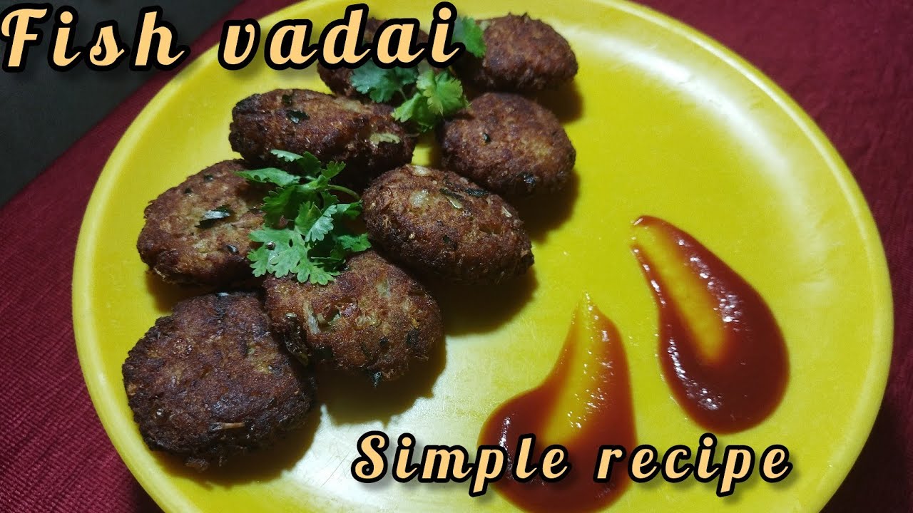 fish vadai recipe/மீன் வடை/meen vadai in tamil - YouTube