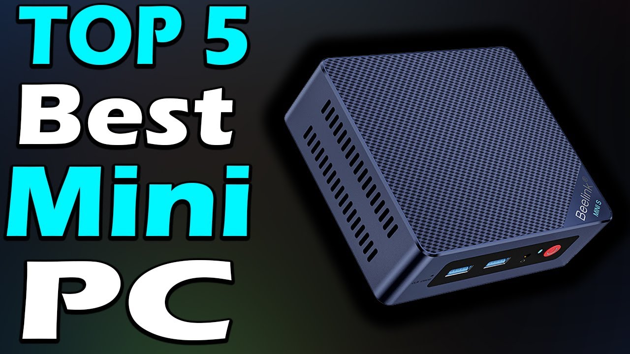 TOP 5 Best Mini PC Review In 2024 - YouTube