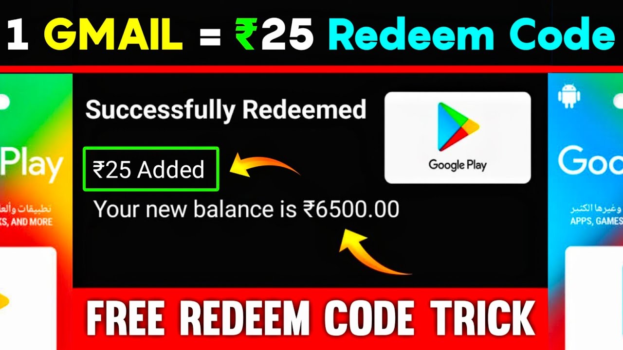 🔥1 Gmail = ₹25 Redeem Code🤑 | Free Redeem Code | Free Redeem Code App ...