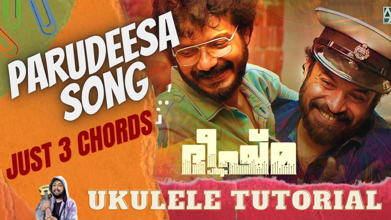 Parudeesa - Ukulele Tutorial | Bheeshma Parvam | Sushin Shyam ...