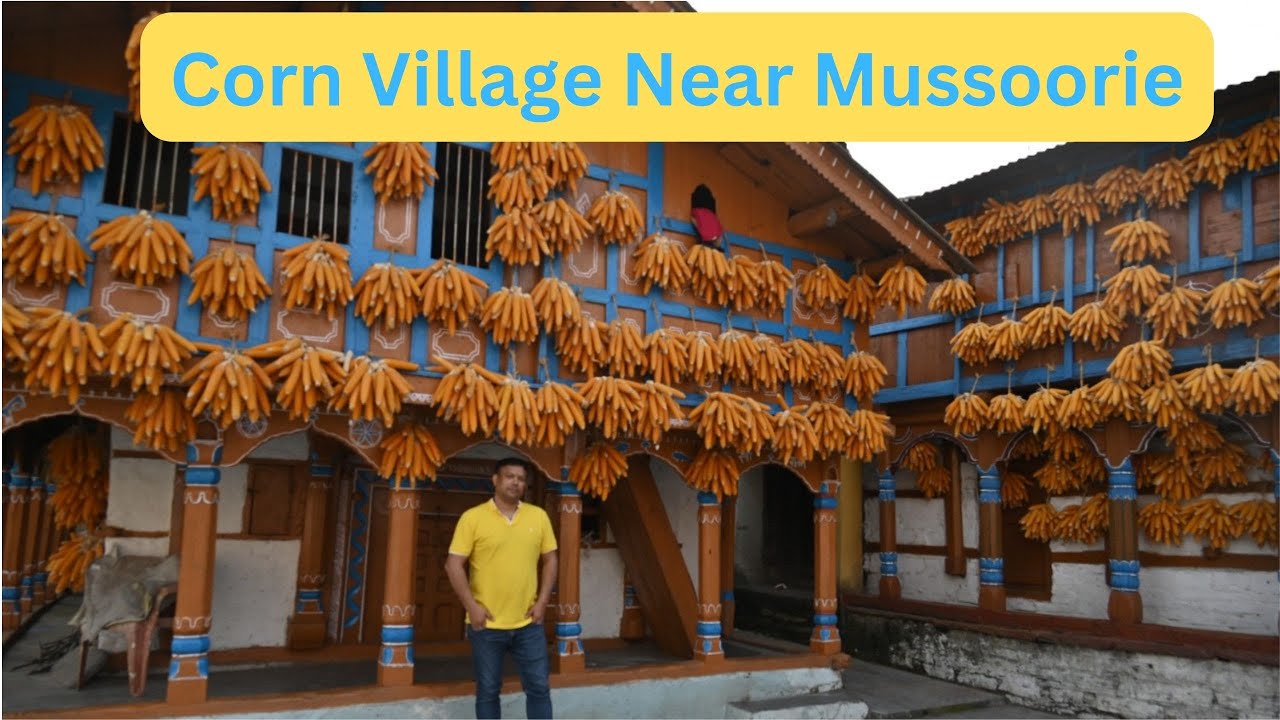 Corn Village Mussoorie | Places to visit in mussoori | Uttarakhand Tour ...